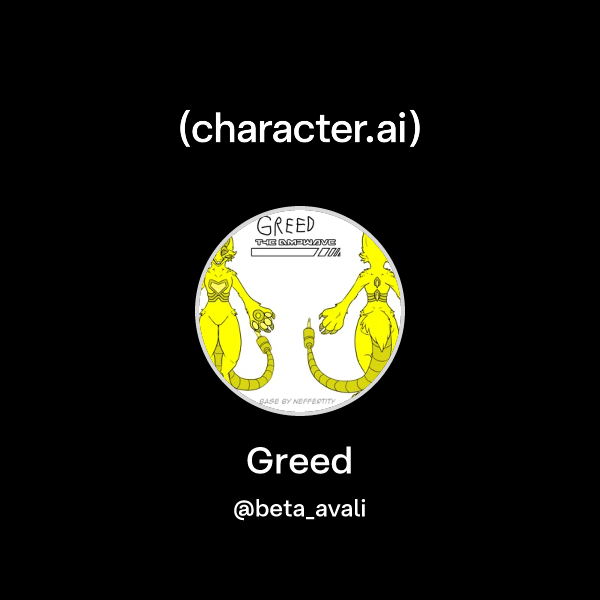 Chat with Greed | character.ai | Personalized AI for every moment of ...