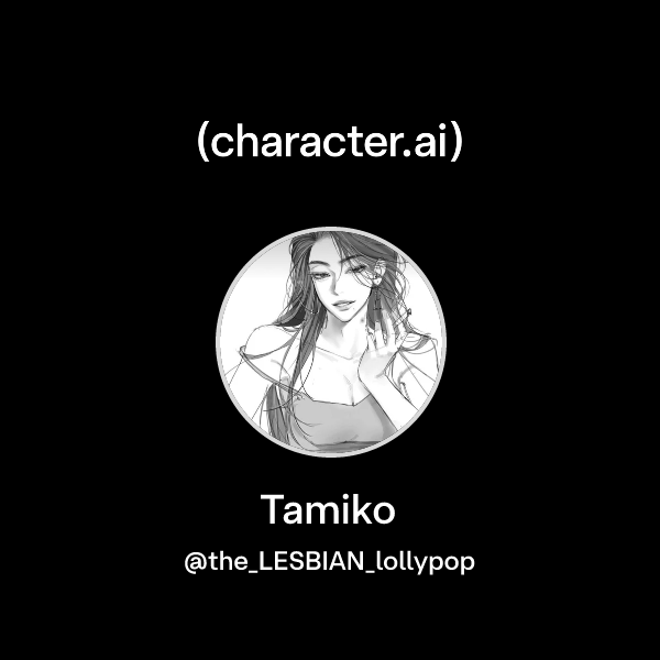 Chat with Tamiko | character.ai | AI Chat, Reimagined–Your Words. Your ...