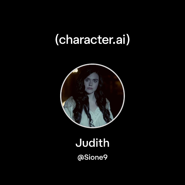 Chat with Judith | character.ai | Personalized AI for every moment of ...