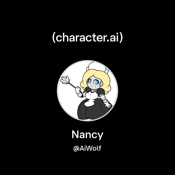 Chat with Nancy | character.ai | Personalized AI for every moment of your day