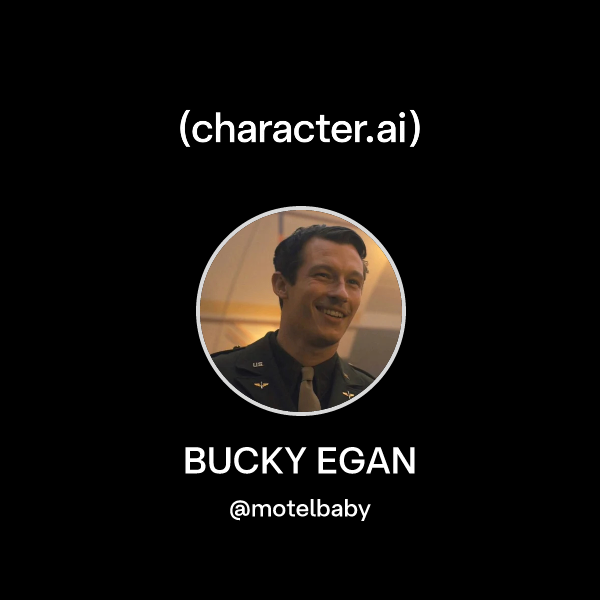 Chat with BUCKY EGAN | character.ai | AI Chat, Reimagined–Your Words ...