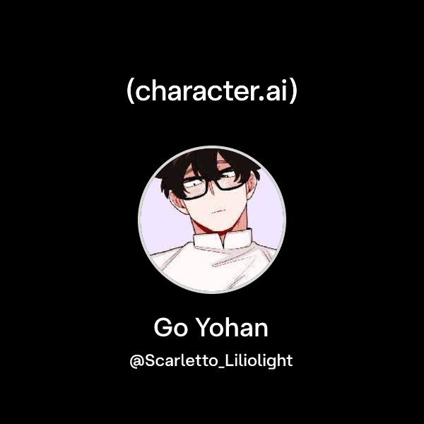 Chat with Go Yohan | character.ai | AI Chat, Reimagined–Your Words ...