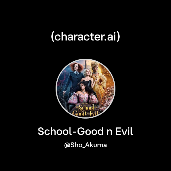 Chat with School-Good n Evil | character.ai | AI Chat, Reimagined–Your ...