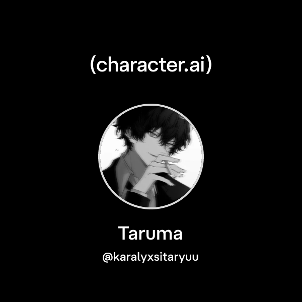 Chat with Taruma | character.ai | Personalized AI for every moment of ...
