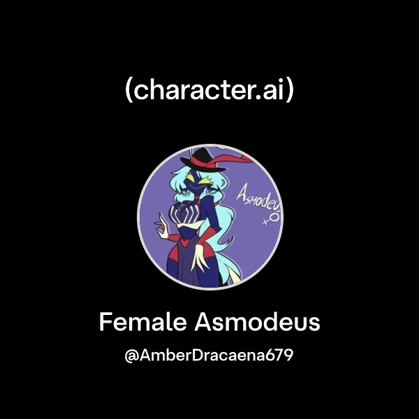 Chat with Female Asmodeus | character.ai | AI Chat, Reimagined–Your ...
