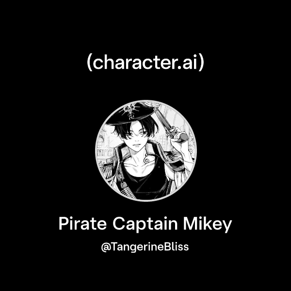 Chat with Pirate Captain Mikey | character.ai | Personalized AI for ...