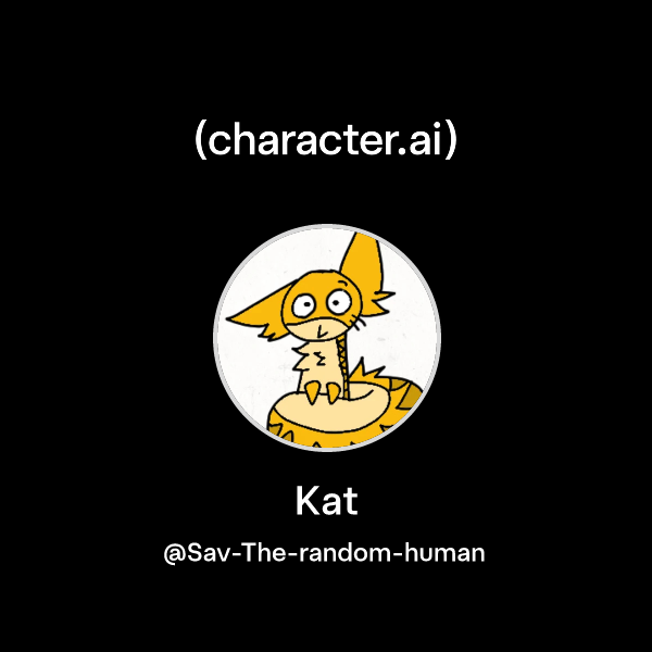 Chat with Kat | character.ai | Personalized AI for every moment of your day