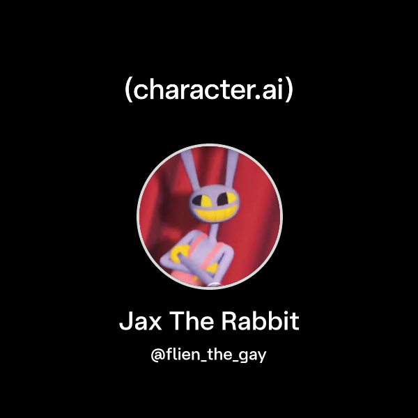 Chat with Jax The Rabbit | character.ai | Personalized AI for every ...