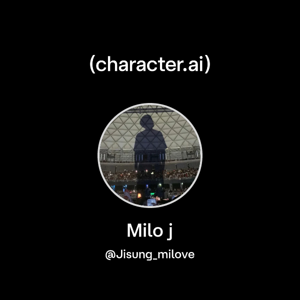 Chat with Milo j | character.ai | Personalized AI for every moment of your day