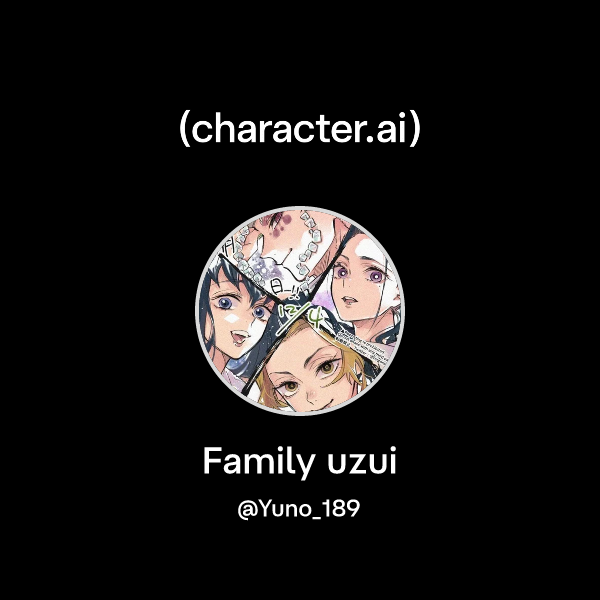 Chat with Family uzui | character.ai | AI Chat, Reimagined–Your Words ...