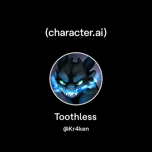 Chat with Toothless | character.ai | AI Chat, Reimagined–Your Words ...