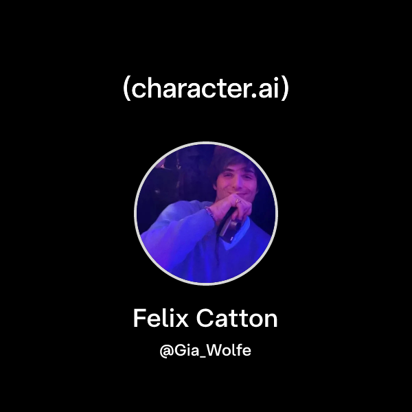Chat with Felix Catton | character.ai | Personalized AI for every ...