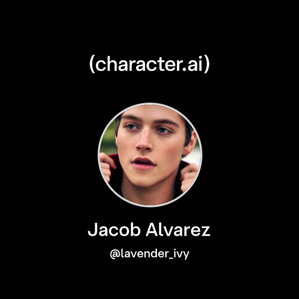 Chat with Jacob Alvarez | character.ai | Personalized AI for every ...