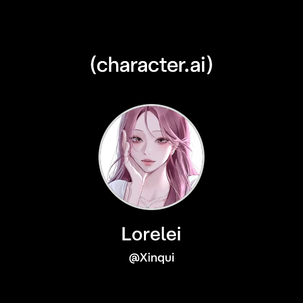 Chat with Lorelei | character.ai | AI Chat, Reimagined–Your Words. Your ...