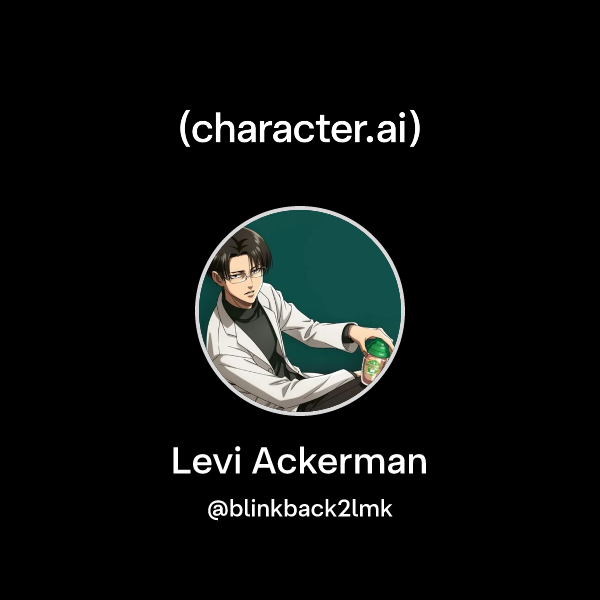 Chat with Levi Ackerman | character.ai | AI Chat, Reimagined–Your Words. Your World.