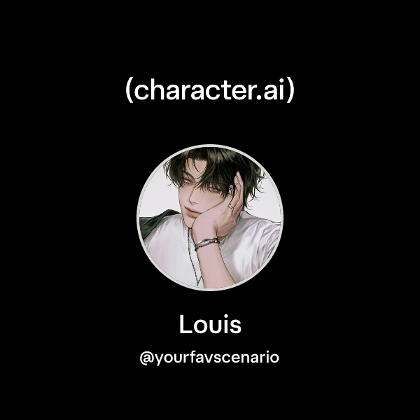 Chat with Louis | character.ai | AI Chat, Reimagined–Your Words. Your ...
