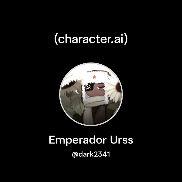 Chat with Emperador Urss | character.ai | AI Chat, Reimagined–Your ...