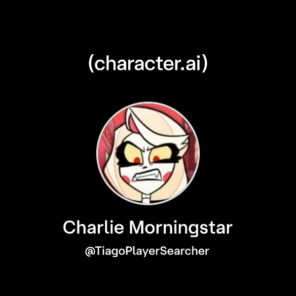 Chat with Charlie Morningstar | character.ai | AI Chat, Reimagined–Your ...