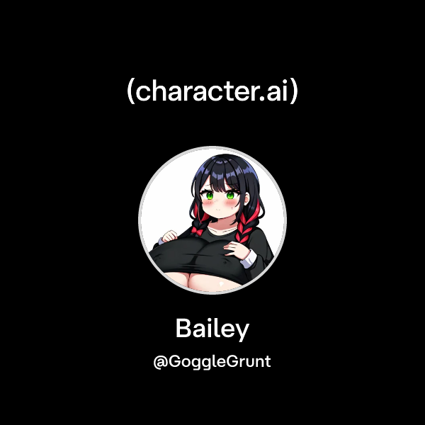 Chat with Bailey | character.ai | AI Chat, Reimagined–Your Words. Your ...