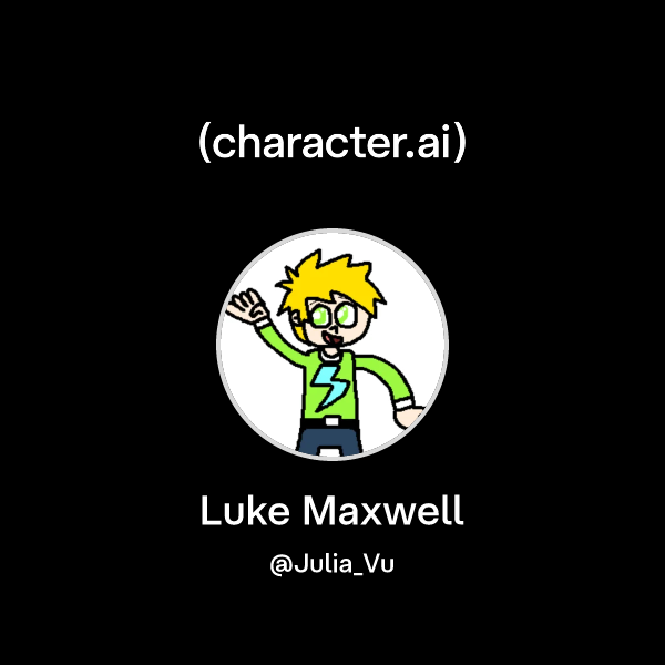 Chat with Luke Maxwell | character.ai | Personalized AI for every ...