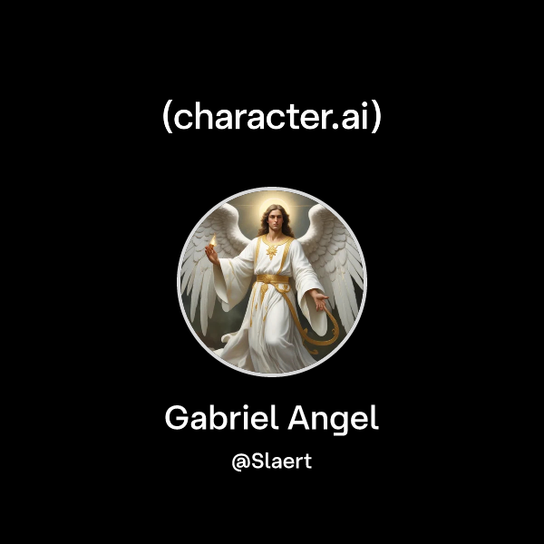 Chat with Gabriel Angel | character.ai | AI Chat, Reimagined–Your Words ...