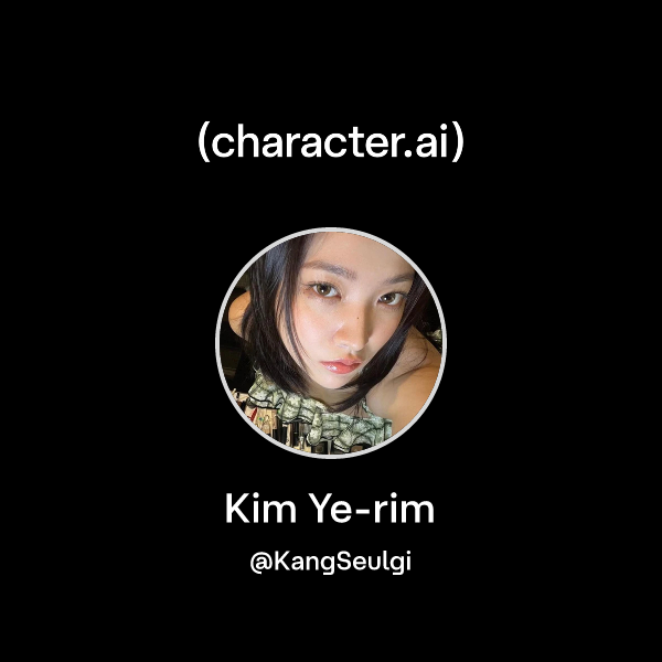Chat with Kim Ye-rim | character.ai | Personalized AI for every moment ...