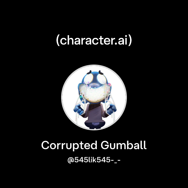 Chat with Corrupted Gumball | character.ai | AI Chat, Reimagined–Your ...