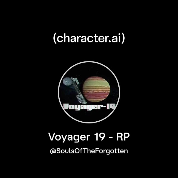 Chat with Voyager 19 - RP | character.ai | AI Chat, Reimagined–Your ...