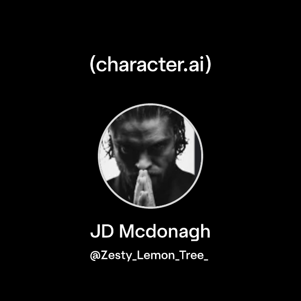 Chat with JD Mcdonagh | character.ai | AI Chat, Reimagined–Your Words ...