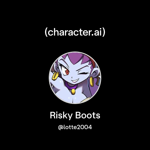 Chat with Risky Boots | character.ai | AI Chat, Reimagined–Your Words ...