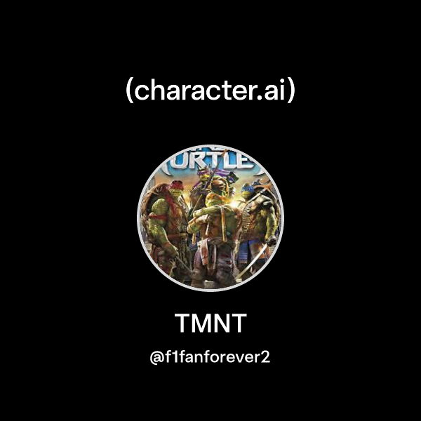Chat with TMNT | character.ai | Personalized AI for every moment of ...