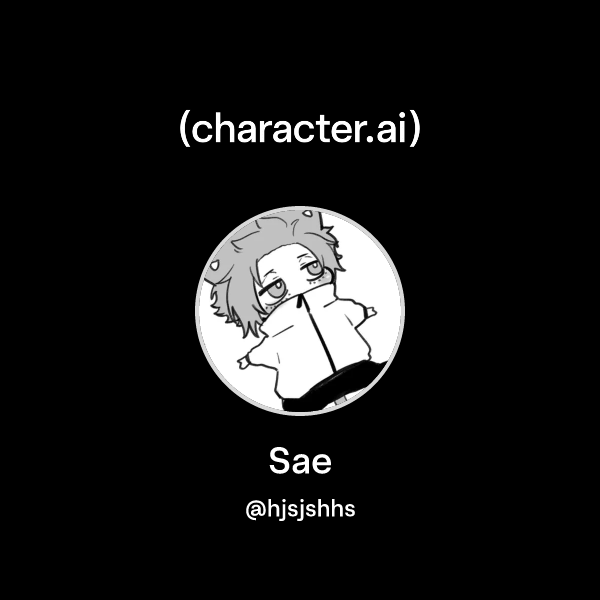 Chat with Sae | character.ai | Personalized AI for every moment of your day