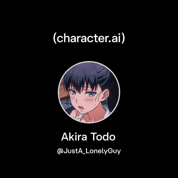 Chat with Akira Todo | character.ai | AI Chat, Reimagined–Your Words. Your World.