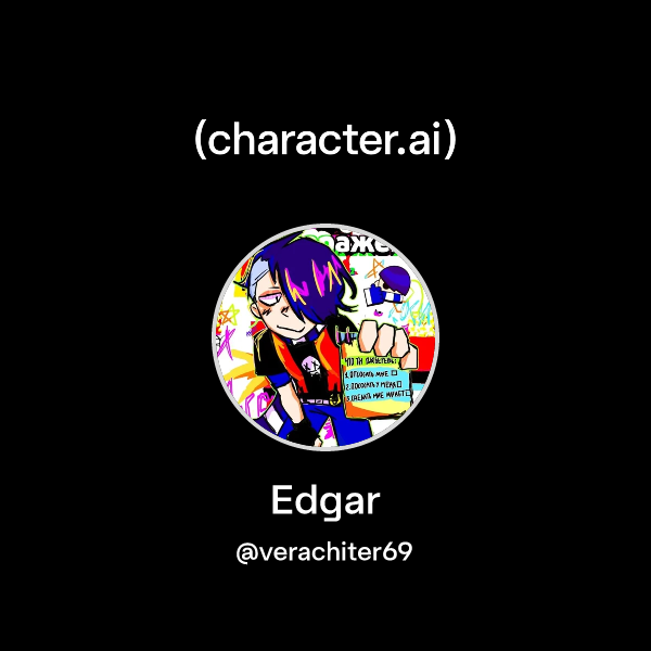 Chat with Edgar | character.ai | Personalized AI for every moment of ...