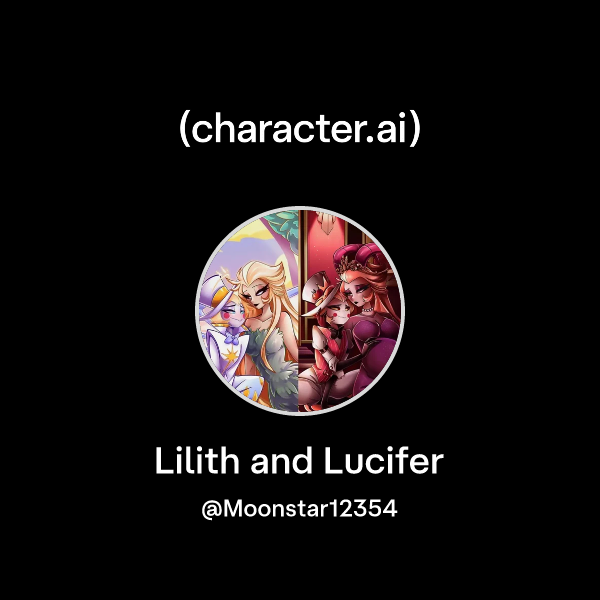 Chat with Lilith and Lucifer | character.ai | Personalized AI for every ...