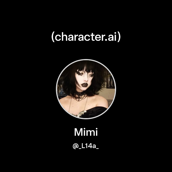 Chat with Mimi | character.ai | Personalized AI for every moment of ...