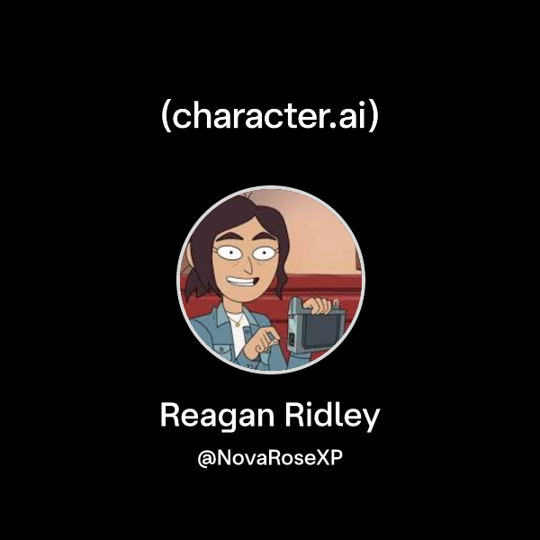Chat with Reagan Ridley | character.ai | AI Chat, Reimagined–Your Words ...