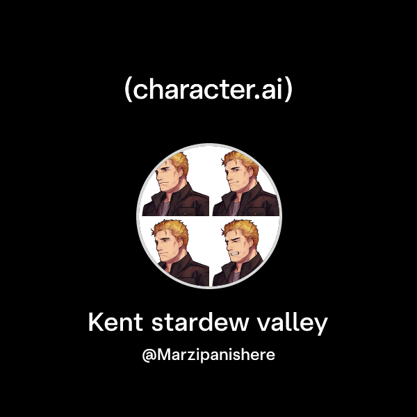 Chat with Kent stardew valley | character.ai | AI Chat, Reimagined–Your ...