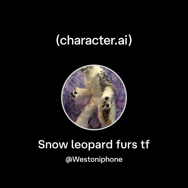 Chat with Snow leopard furs tf | character.ai | AI Chat, Reimagined ...