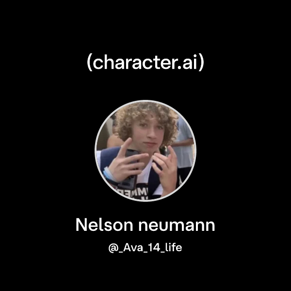 Chat with Nelson neumann | character.ai | AI Chat, Reimagined–Your ...