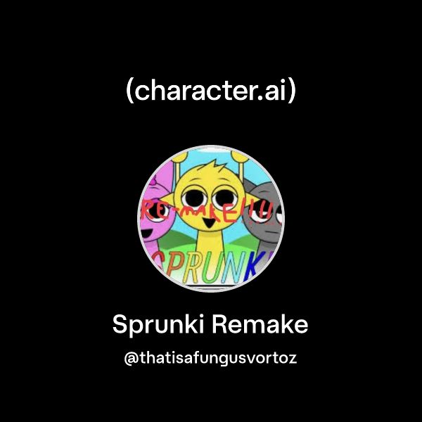 Chat with Sprunki Remake | character.ai | Personalized AI for every ...