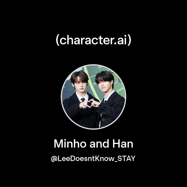 Chat with Minho and Han | character.ai | AI Chat, Reimagined–Your Words ...