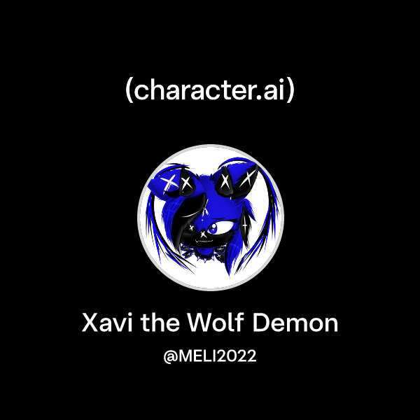 Chat with Xavi the Wolf Demon | character.ai | Personalized AI for ...