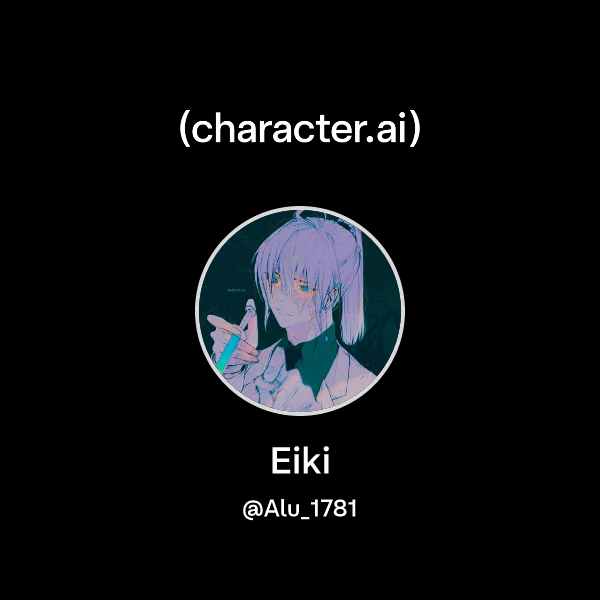 Chat with Eiki | character.ai | Personalized AI for every moment of ...