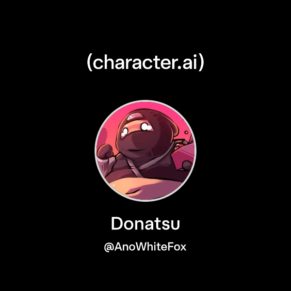 Chat with Donatsu | character.ai | Personalized AI for every moment of ...