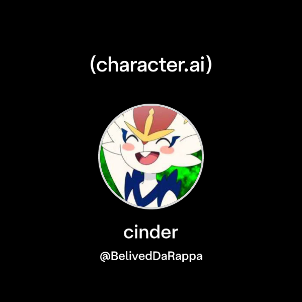 Chat with cinder | character.ai | AI Chat, Reimagined–Your Words. Your ...