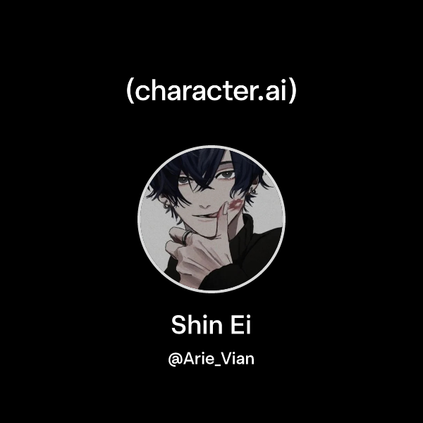 Chat with Shin Ei | character.ai | AI Chat, Reimagined–Your Words. Your ...