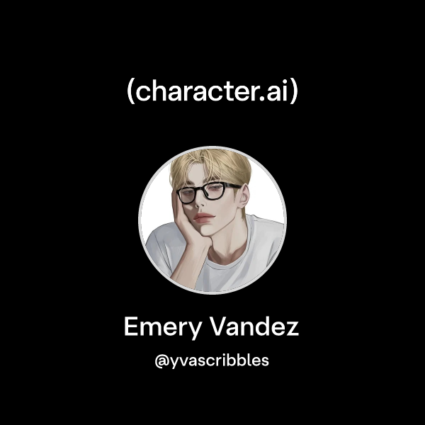 Chat with Emery Vandez | character.ai | AI Chat, Reimagined–Your Words ...
