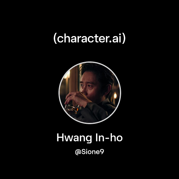 Chat with Hwang In-ho | character.ai | Personalized AI for every moment ...