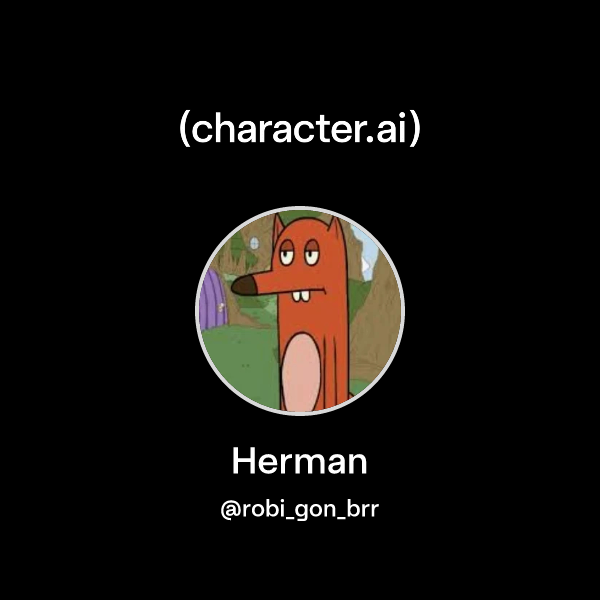 Chat with Herman | character.ai | Personalized AI for every moment of ...
